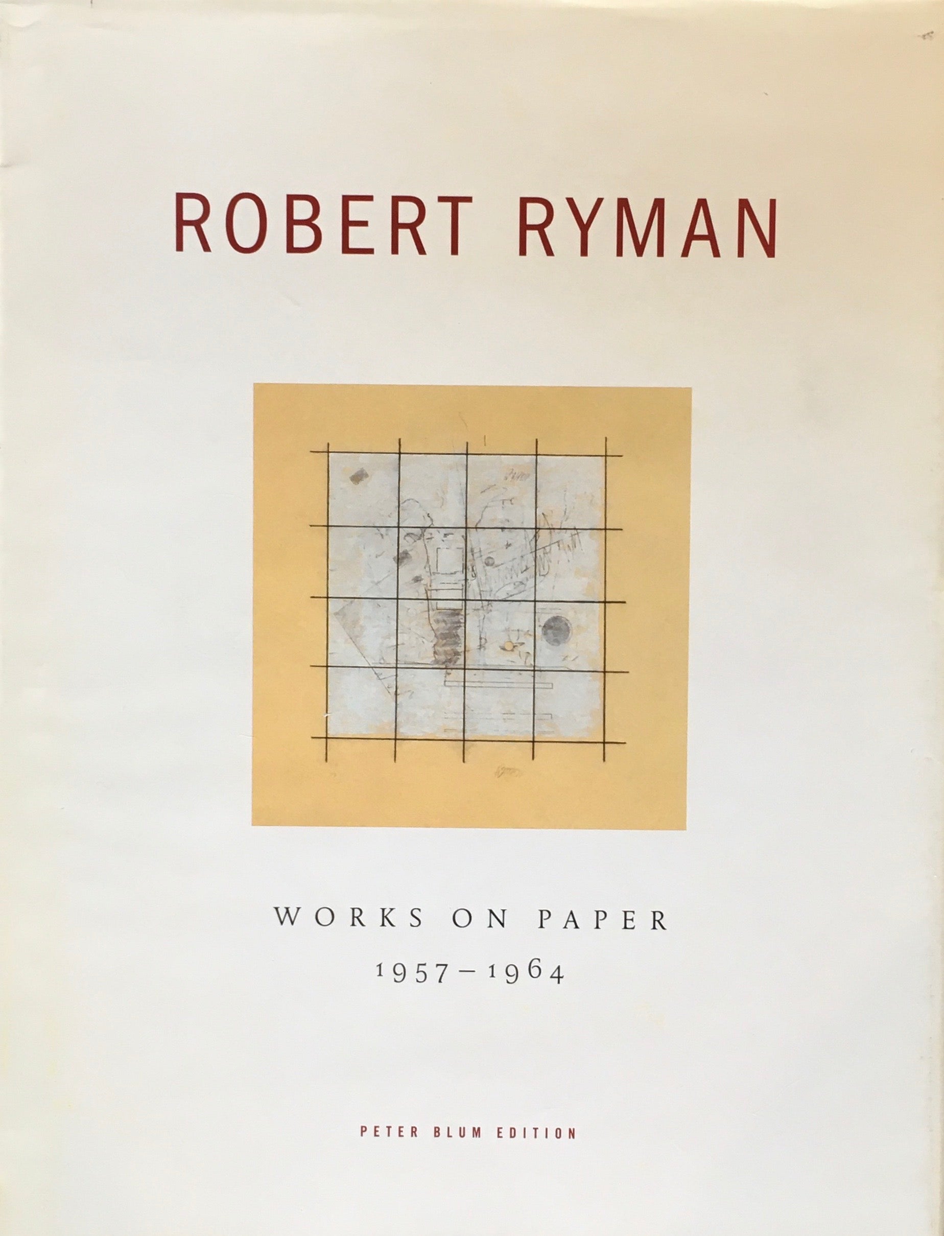 ROBERT RYMAN WORKS ON PAPER 1957-1964 – smokebooks shop