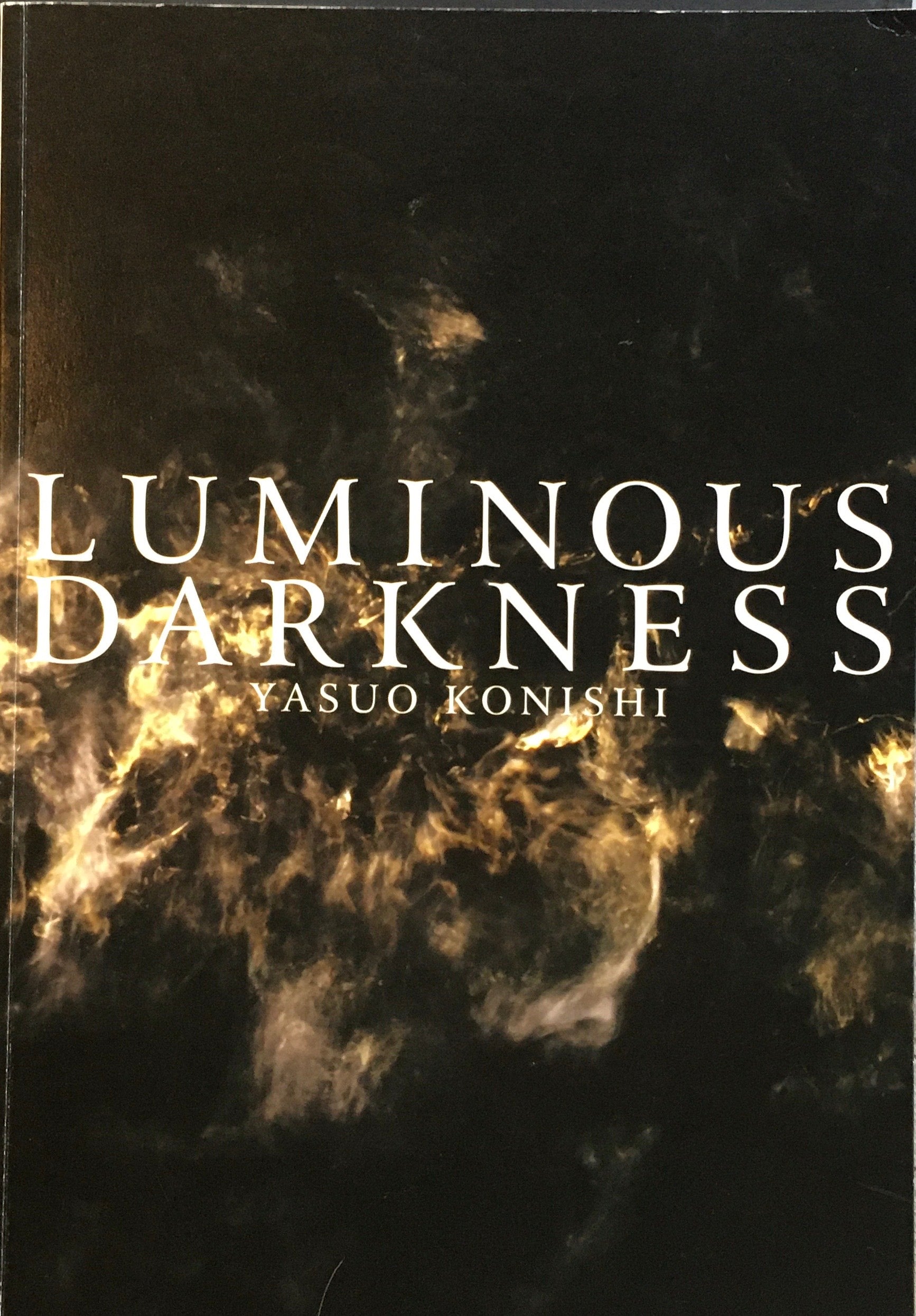 Luminous Darkness 小西康夫 – smokebooks shop